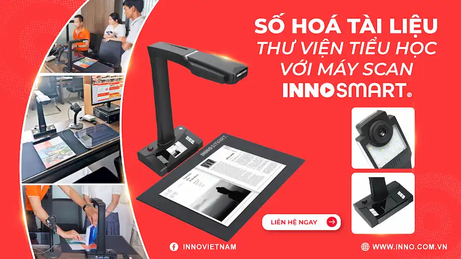 Số hoá tài liệu thư viện tiểu học với máy scan INNOSMART | INNO Việt Nam